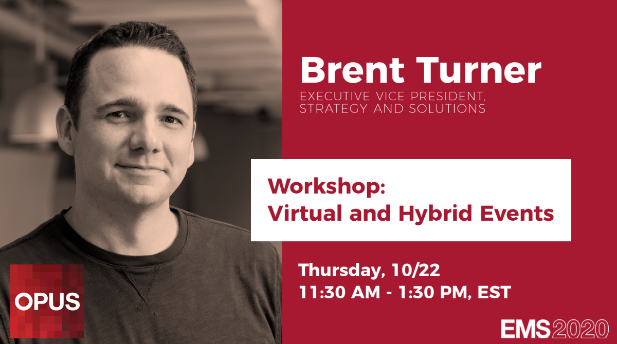 Brent Turner Speaking at EMS2020 - Workshop on Designing Your Virtual Event for Engagement ...